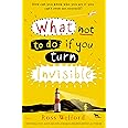 What To Do If You Turn Invisible: Ross Welford: 9780008156350: Amazon ...