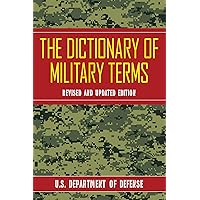 Amazon.com: The Dictionary of Military Terms: 9781629145037: U.S ...