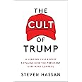 Amazon.com: The Cult of Trump: A Leading Cult Expert Explains How the ...