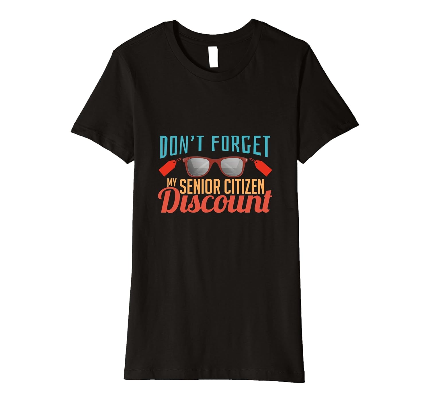 Senior Discount Senior Citizen Gifts Funny T-Shirt-4LVS – 4loveshirt