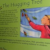 The Hugging Tree: A Story About Resilience: Amazon.co.uk: Jill Neimark ...