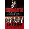 Exonerated: The Failed Takedown of President Donald Trump by the Swamp ...