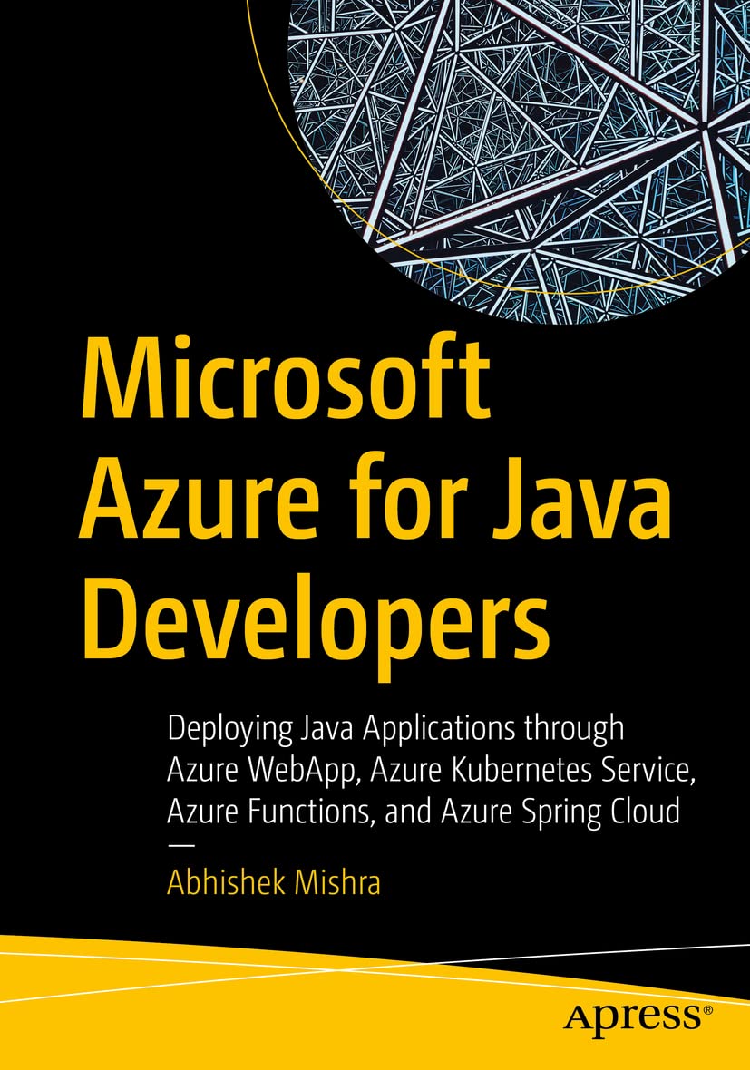 Mua Microsoft Azure for Java Developers: Deploying Java Applications through Azure WebApp, Azure ...