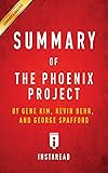 The Phoenix Project: A Novel about IT, DevOps, and Helping Your ...