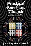 Enochian Magic for Beginners: The Original System of Angel Magic (For ...
