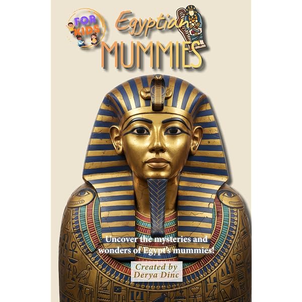 Ancient Egyptian Mummies For Kids