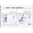The How to Be British Collection: 8601200438840: Amazon.com: Books