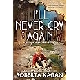 Amazon.com: I'll Never Cry Again: Utterly heartbreaking and absolutely gripping World War Two ...