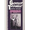 Amazon.com: Gender Trouble: Feminism and the Subversion of Identity ...
