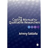 The Coding Manual for Qualitative Researchers: 9781446247372: Reference ...