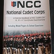 Buy NCC: Handbook of NCC Cadets for 'A', 'B' and 'C' Certificate ...