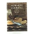 Mormon Cooking Authentic Recipes: Mormons: 9780933043022: Amazon.com: Books