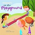 Manners on the Playground (Way to Be!) (Way to Be!: Manners): Finn ...