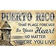 Amazon.com: Puerto Rico Poster Sign That Place Forever in Your Heart ...