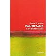 Pandemics: A Very Short Introduction (Very Short Introductions ...