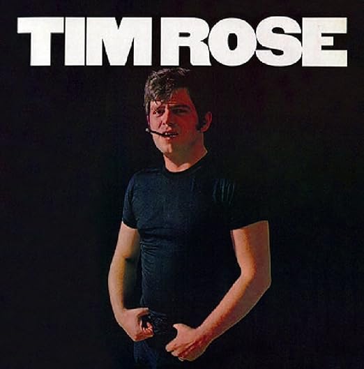 ROSE, TIM - Tim Rose - Amazon.com Music