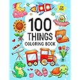 100 Things: Easy And Fun Coloring Book with Cute Things, Animals ...