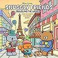 Amazon.com: Snuggly Friends - Traveling the World: Super Cute and Fun ...