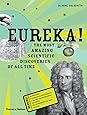 Eureka!: The most amazing scientific discoveries of all time: Mike ...