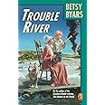 Trouble River: Byars, Betsy: 9780140342437: Amazon.com: Books