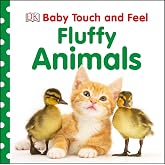 Amazon.com: Baby Touch and Feel: Baby Animals: 9780756643010: DK: Books