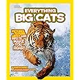 National Geographic Kids Everything Big Cats: Pictures to Purr About ...