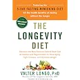 The Longevity Diet: Discover the New Science Behind Stem Cell ...