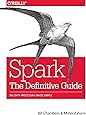 Spark: The Definitive Guide: Big data processing made simple: Amazon.de: Bill Chambers, Matei ...