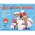 The Invention Hunters Discover How Machines Work (The Invention Hunters ...