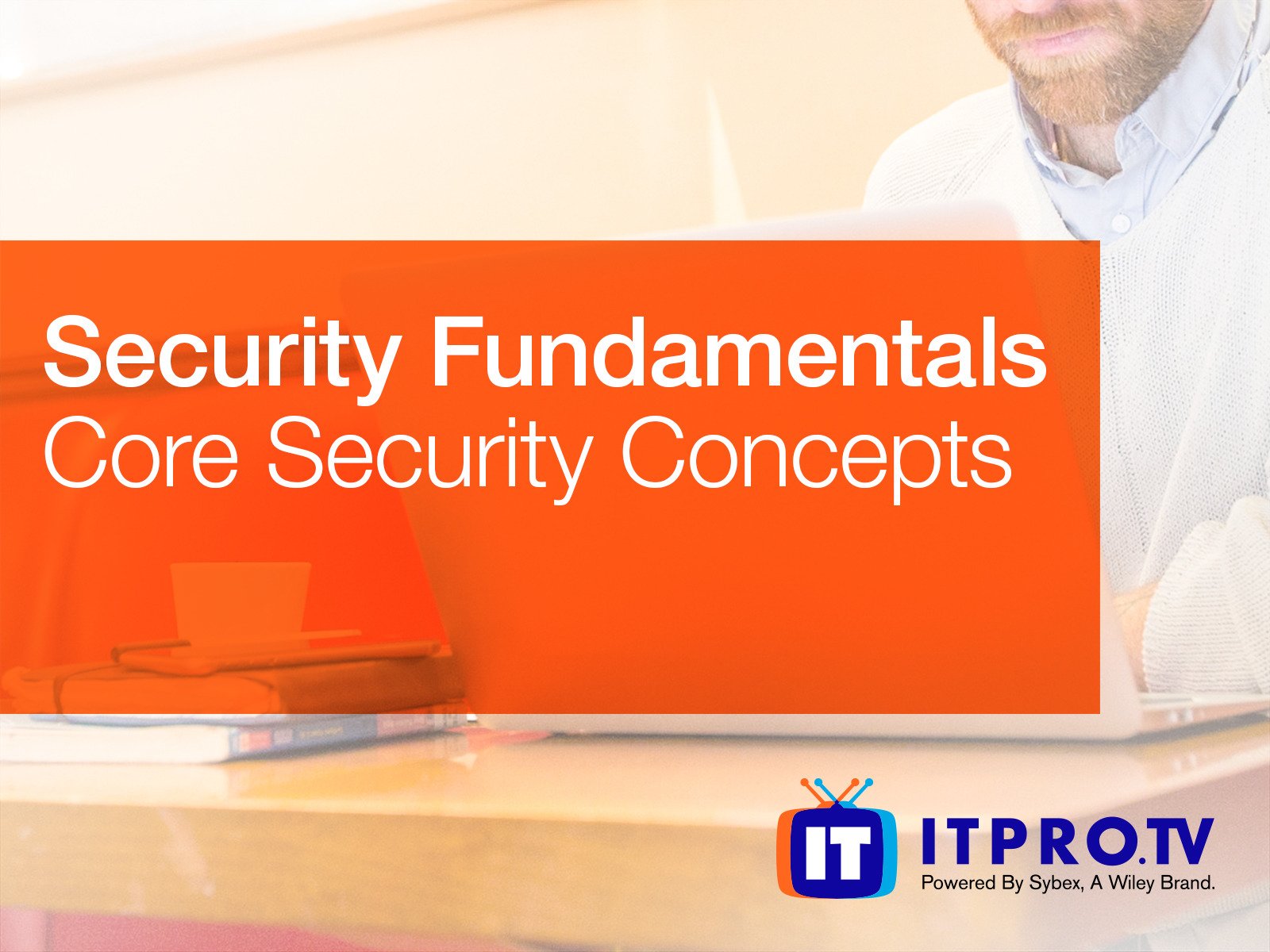 Watch Security Fundamentals: Core Security Concepts | Prime Video