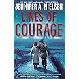 Lines of Courage: Nielsen, Jennifer A.: 9781338620931: Amazon.com: Books