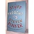 The Stuff of Thought: Language as a Window into Human Nature: Pinker ...