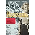 The Accidental Adventurer: Memoir of the First Woman to Climb Mt ...