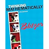 Amazon.com: Thinking Mathematically: 9780134683713: Blitzer, Robert: Books