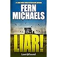 Amazon.com: Liar! (Lost and Found, 3): 9781496741295: Michaels, Fern: Books