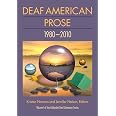 Amazon.com: Deaf American Prose: 1980-2010 (Gallaudet Deaf Literature ...