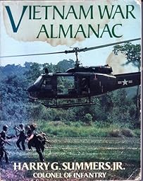 The Vietnam War Almanac: Harry G. Summers: 9780891416920: Amazon.com: Books