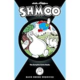 The Short Life and Happy Times of the Shmoo: Al Capp, Harlan Ellison ...