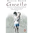 Gweilo: Memories of a Hong Kong Childhood: Booth, Martin: 9780553816723 ...