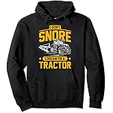 Amazon.com: I Don't Snore I Dream I'm A Tractor - Funny Farmer T-Shirt ...