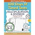 100 Days of Timed Tests, Multiplication, and Division Facts 1 to 12 ...