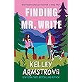 Finding Mr. Write: Armstrong, Kelley: 9781538742747: Amazon.com: Books