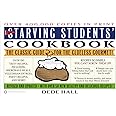 The Starving Students' Cookbook: Hall, Dede: 9780446679619: Amazon.com ...