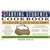 The Starving Students' Vegetarian Cookbook: Hall, Dede: 9780446676755 ...