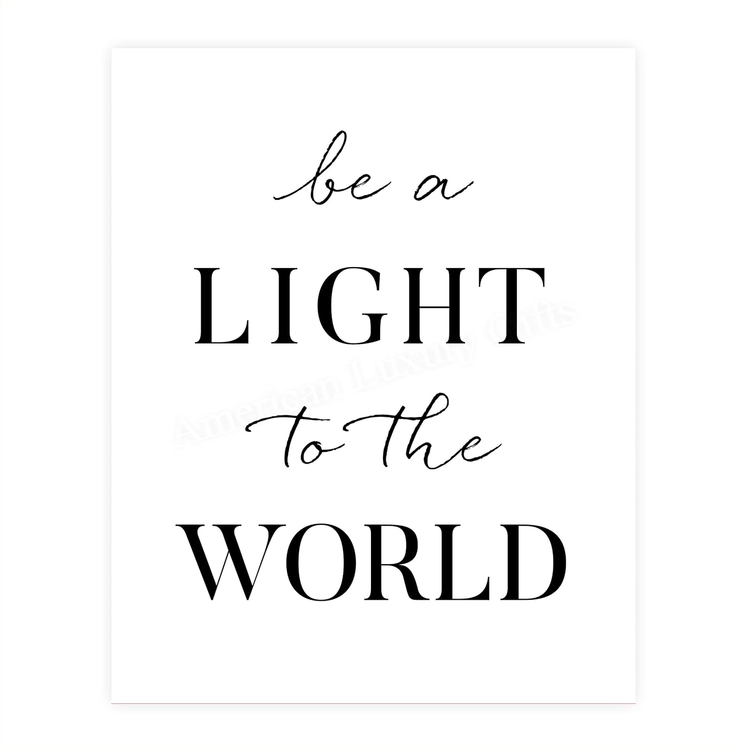 Amazon.com: "Be a Light to the World"-Inspirational Quotes Wall Art-8 x ...