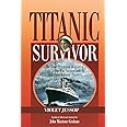 Titanic Survivor: The Newly Discovered Memoirs of Violet Jessop who ...