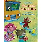 The Little School Bus (Little Vehicles, 2): Cuyler, Margery, Kolar, Bob ...