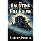 Amazon.com: The Haunting of Hill House eBook : Shirley Jackson: Kindle ...