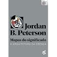 Mapas do Significado: a Arquitetura da Crença | Amazon.com.br