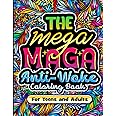 Amazon.com: The Mega MAGA Anti-Woke Coloring Book for Teens and Adults ...